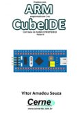 PROJETOS COM ARM PROGRAMADO EM C NO CUBEIDE COM BASE NO MODELO STM32F103C8 PARTE IV | Casa del Libro