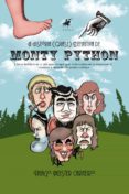 A HISTÓRIA (QUASE) DEFINITIVA DE MONTY PYTHON | Casa del Libro