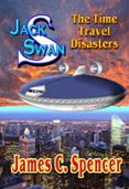 JACK SWAN ADVENTURES-THE TIME TRAVEL DISASTERS | Casa del Libro