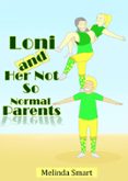 LONI AND HER NOT SO NORMAL PARENTS | Casa del Libro