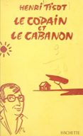 LE COPAIN ET LE CABANON | Casa del Libro
