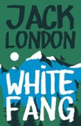 WHITE FANG | Casa del Libro