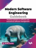 MODERN SOFTWARE ENGINEERING GUID: PRACTICAL SOLUTIONS TO EFFICIENT AND ...