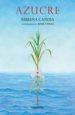 AZUCRE | BIBIANA CANDIA | Casa del Libro