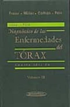 FRASER-PARE DIAGNOSTICO DE LAS ENFERMEDADES DEL TORAX (VOL. III) (4ª ED ...