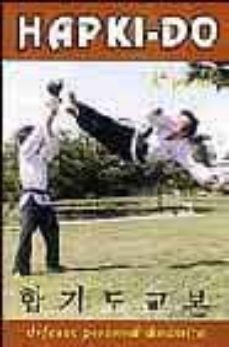HAPKI-DO (2ª PARTE): DEFENSA PERSONAL | ANDRE CARBONELL | Casa del Libro