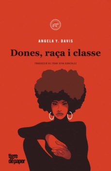 MUJERES, RAZA Y CLASE (ED. 50 AÑOS AKAL) | ANGELA Y. DAVIS | Casa del ...
