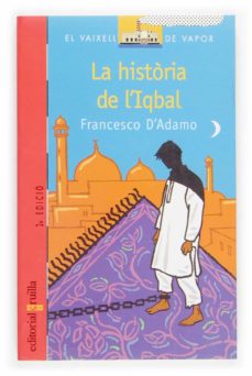LA HISTORIA DE L IQBAL | FRANCESCO D ADAMO | Casa del Libro