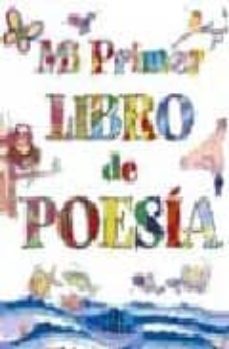 MI PRIMER LIBRO DE POESIA | VV.AA. | Casa del Libro