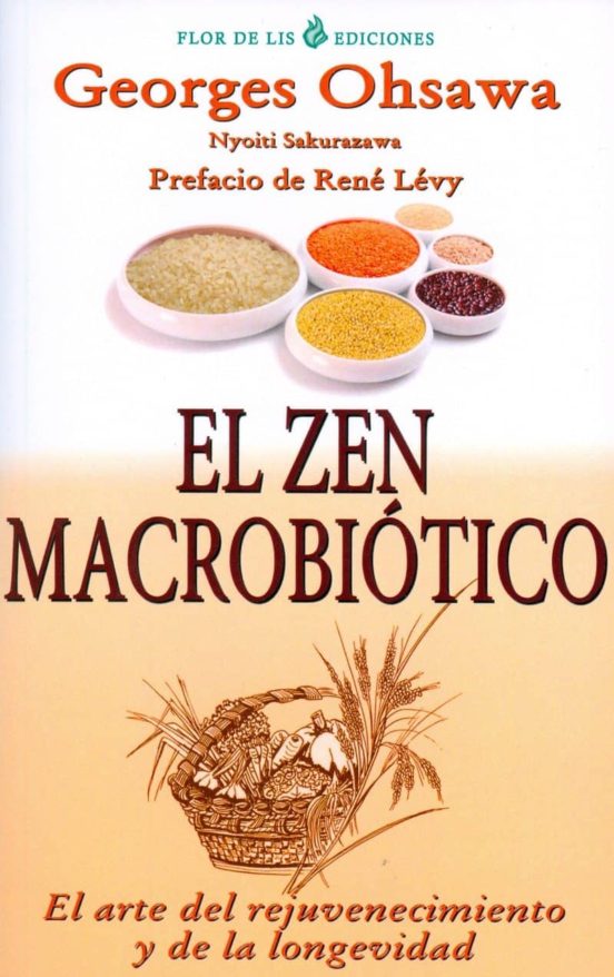 EL ZEN MACROBIOTICO | GEORGES OHSAWA | Casa del Libro Colombia