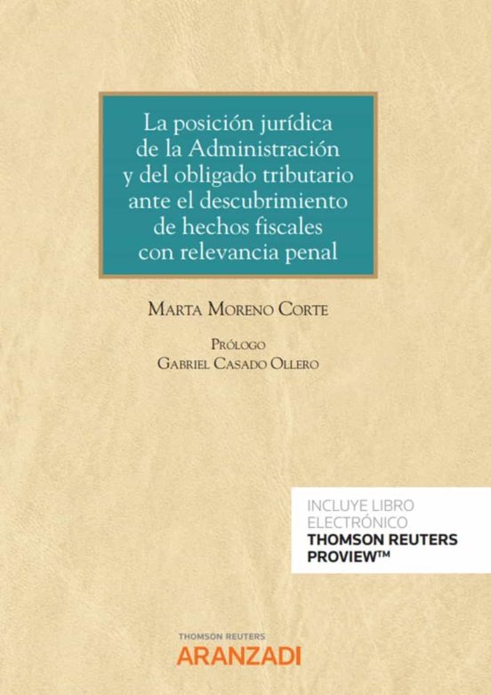 POSICION JURIDICA DE LA ADMINISTRACION Y DEL OBLIGADO TRIBUTARIO ANTE EL DESCUBRIMIENTO DE ...