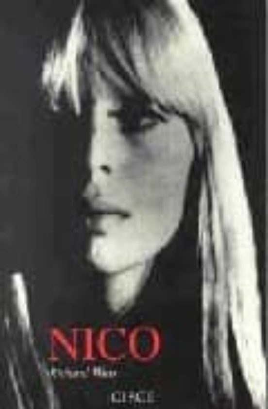 NICO VIDA Y LEYENDA DE UN EMBLEMA | RICHARD WITTS | Casa del Libro