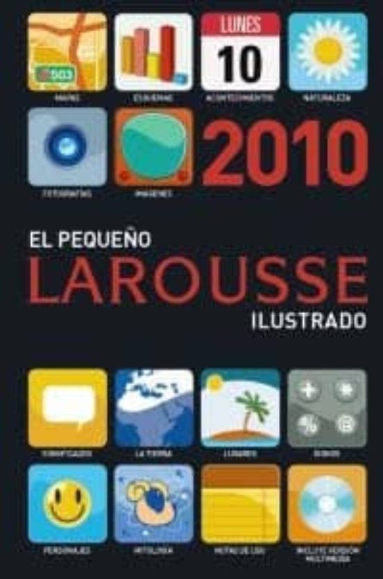 PEQUEÑO LAROUSSE ILUSTRADO 2010 con ISBN 9788480166126 | Casa del Libro