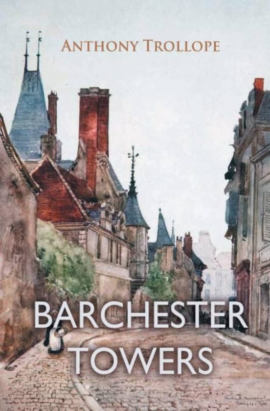 BARCHESTER TOWERS | ANTHONY TROLLOPE | Casa del Libro