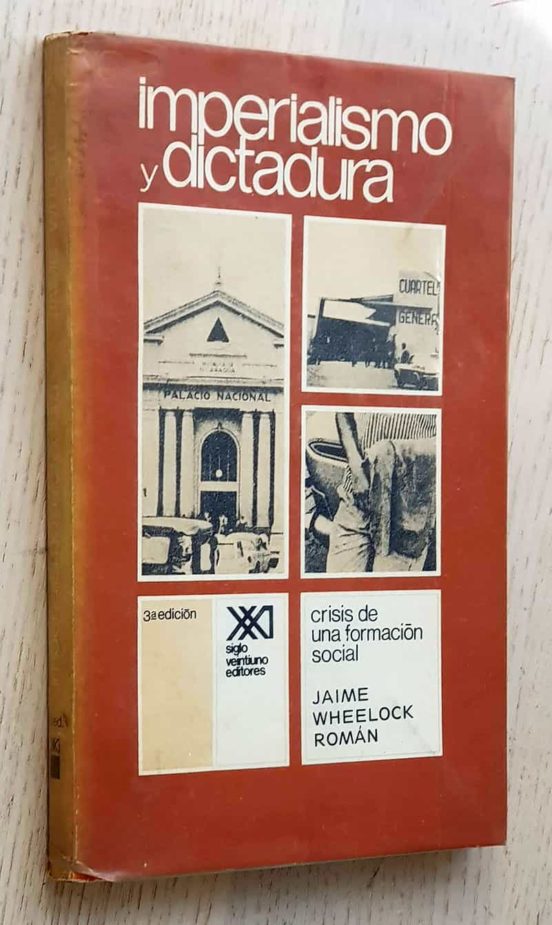 IMPERIALISMO Y DICTADURA: CRISIS DE UNA FORMACIÓN SOCIAL de JAIME ...