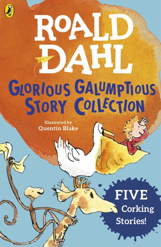 Ebook ROALD DAHL'S GLORIOUS GALUMPTIOUS STORY COLLECTION EBOOK de ROALD ...