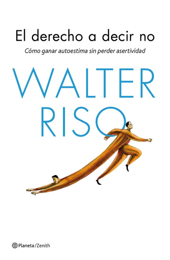 EL DERECHO A DECIR NO | WALTER RISO | Casa del Libro Colombia