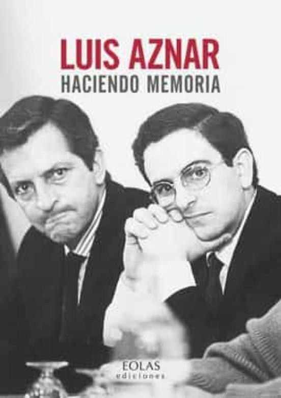 LUIS AZNAR, HACIENDO MEMORIA | LUIS AZNAR FERNANDEZ | Casa del Libro