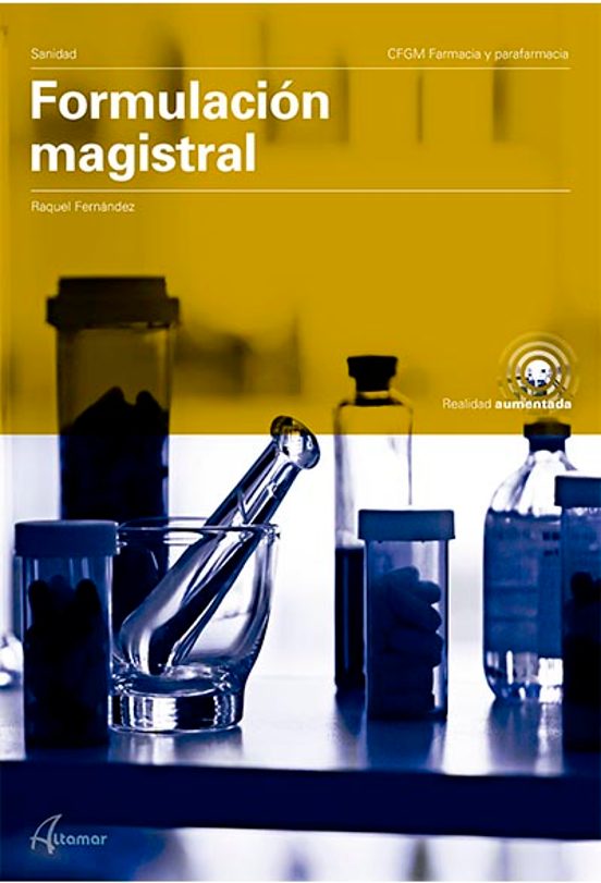 FORMULACION MAGISTRAL (CICLO FORMATIVO GRADO MEDIO) con ISBN 9788417872786 | Casa del Libro