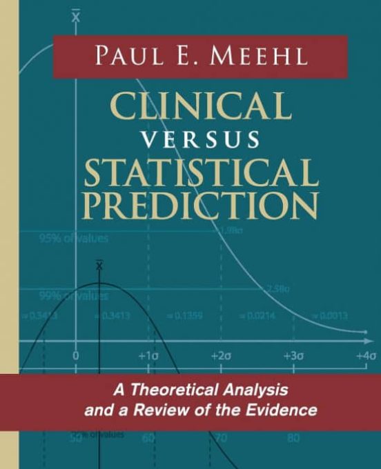 CLINICAL VERSUS STATISTICAL PREDICTION | PAUL E MEEHL | Casa del Libro